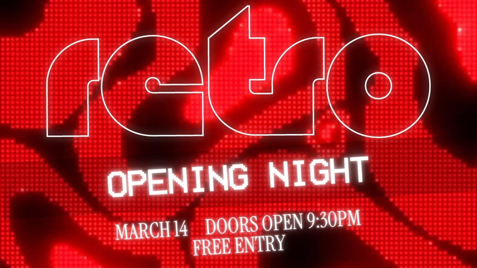 Retro Opening Night - The Bristol